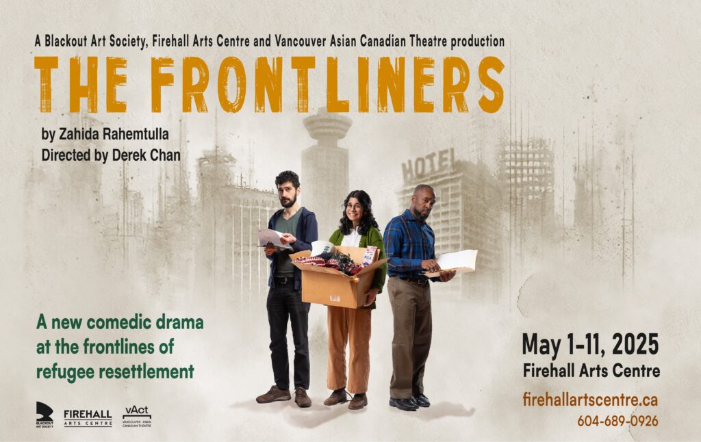 THE FRONTLINERS – Firehall Arts Centre